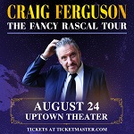 Craig Ferguson – Uptown Theater
